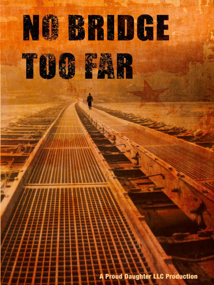 No Bridge Too Far - WW2 Combat Engineers